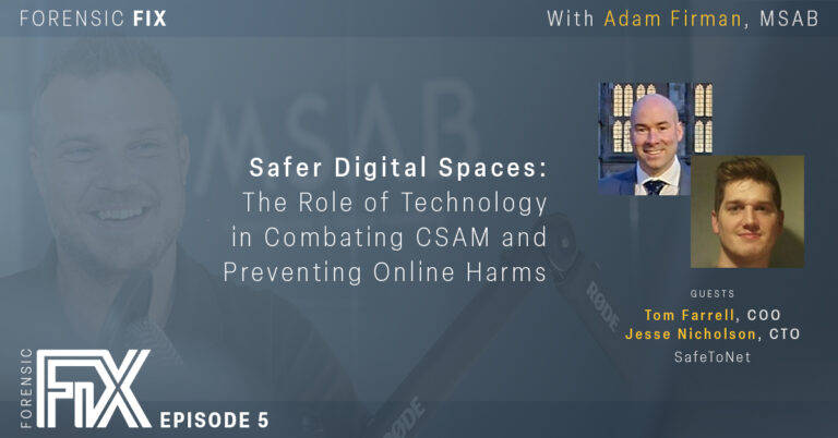 Safer Digital Spaces: The Vital Role of Technology in Combating CSAM - MSAB